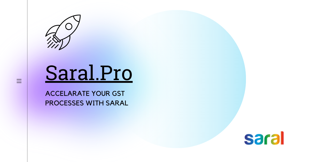 Saral Pro | All-in-one Software for Tax Management in India