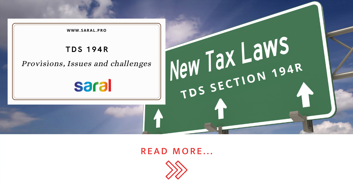 TDS section 194R - Provisions, Issues and challenges