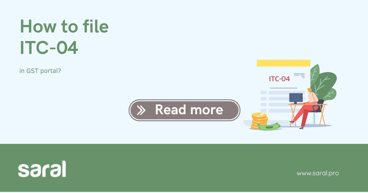 How to file ITC-04 in GST Portal [With screenshots]