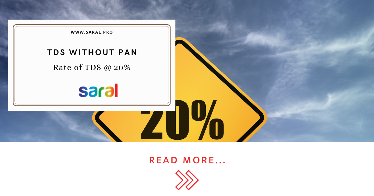 Section 206AA - TDS @ 20% if PAN is not provided