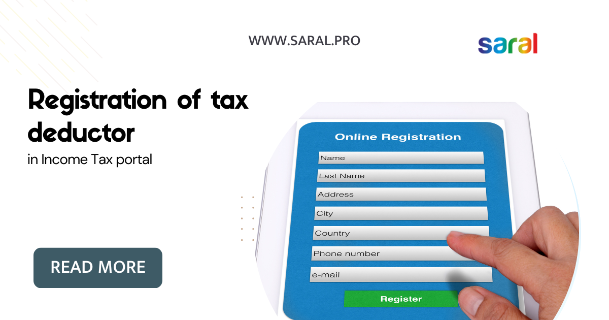Tax deductor registration on the Income Tax Portal