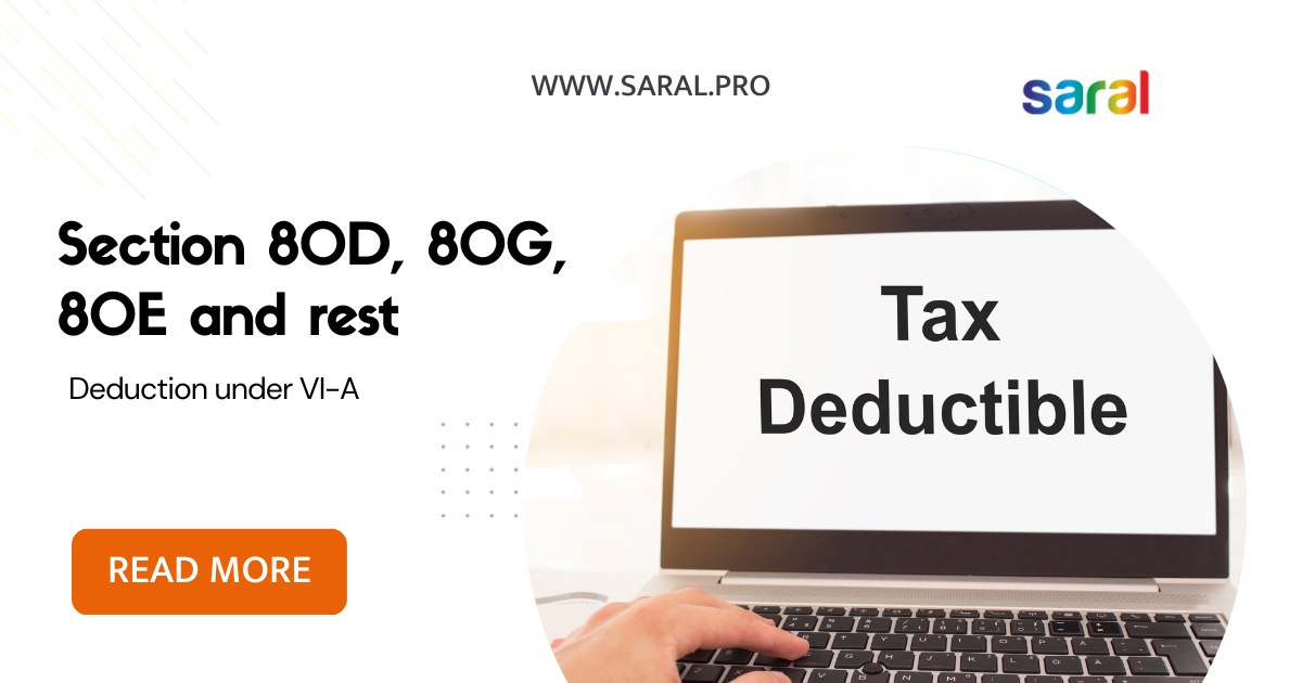 Deductions under VI-A section 80D, 80G, 80E and the rest