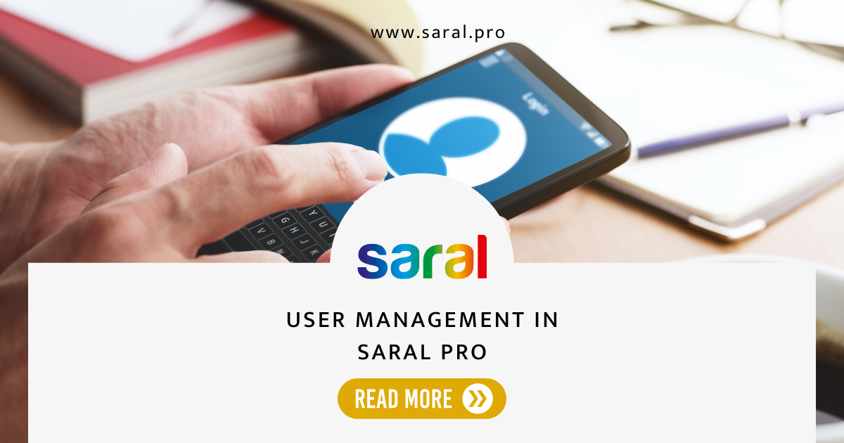 User Management in Saral Pro - Saral Pro