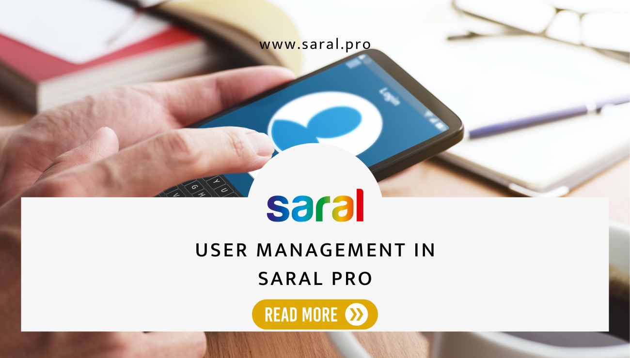 User Management in Saral Pro - Saral Pro