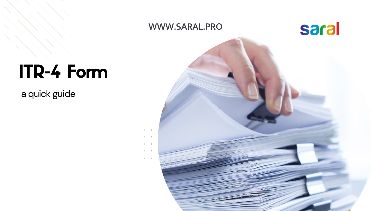 ITR-4 Form - Meaning, eligibility, due date and format