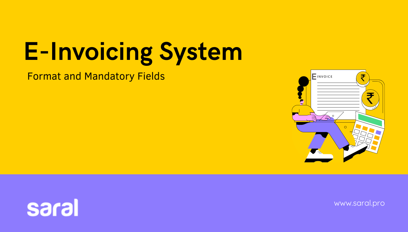 E-Invoice Format under GST: A Complete Guide