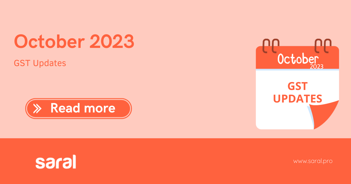 GST Updates for the Month of October 2023