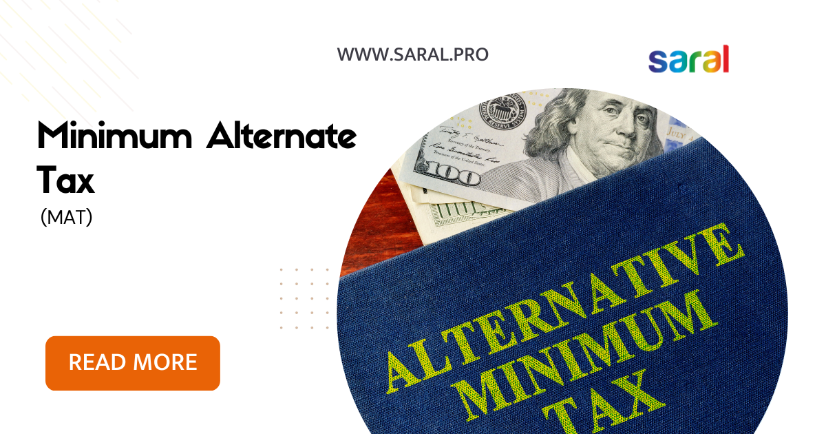 Minimum alternate tax or MAT with complete understanding