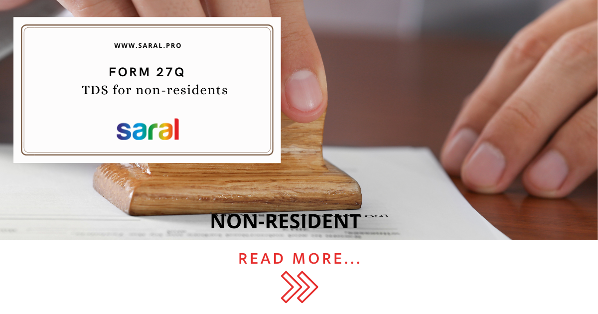 Form 27Q - TDS for non-residents