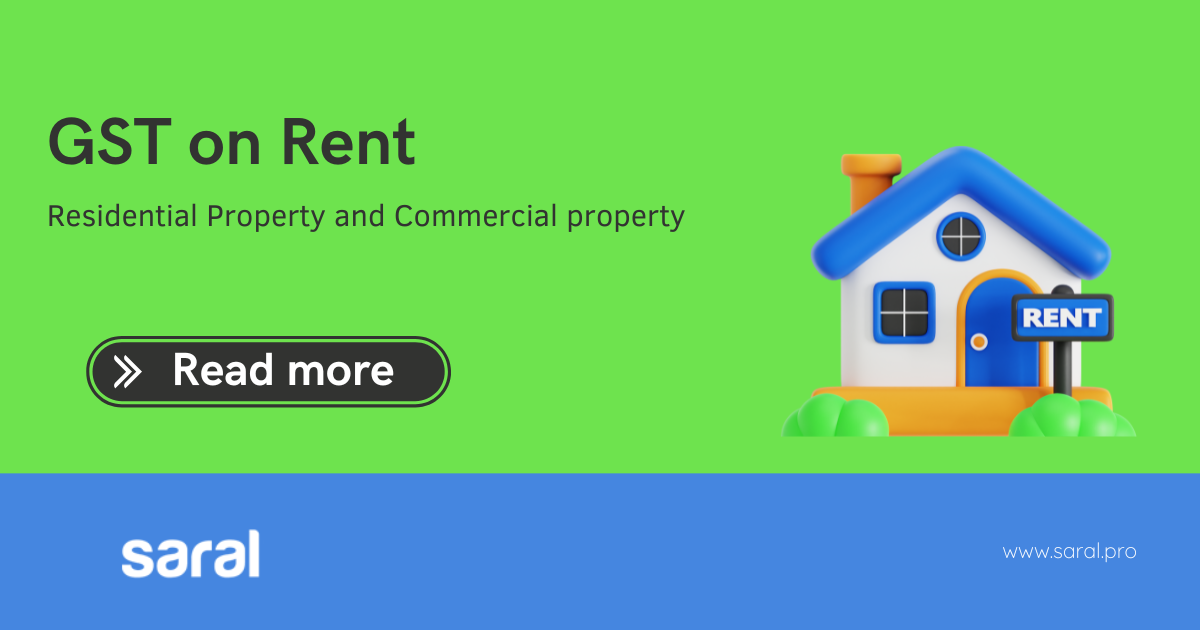 GST on Rent | Residential Property | Commercial Property Rent