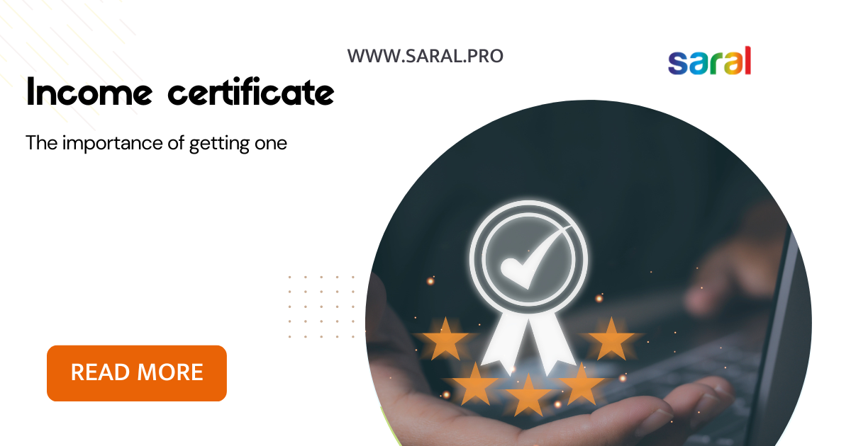 Income certificate: The importance of getting one