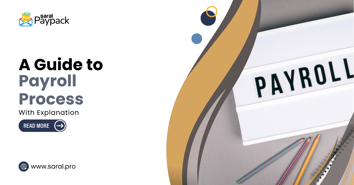 What is Payroll Processing | A Quick Guide
