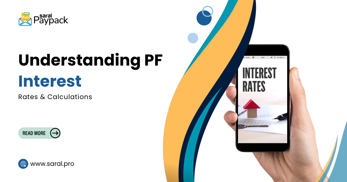 Latest PF interest rate and the procedure to calculate PF interest