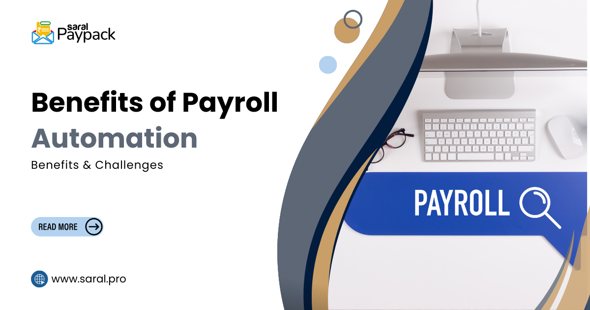 Payroll Automation's Benefits: A Complete Examination