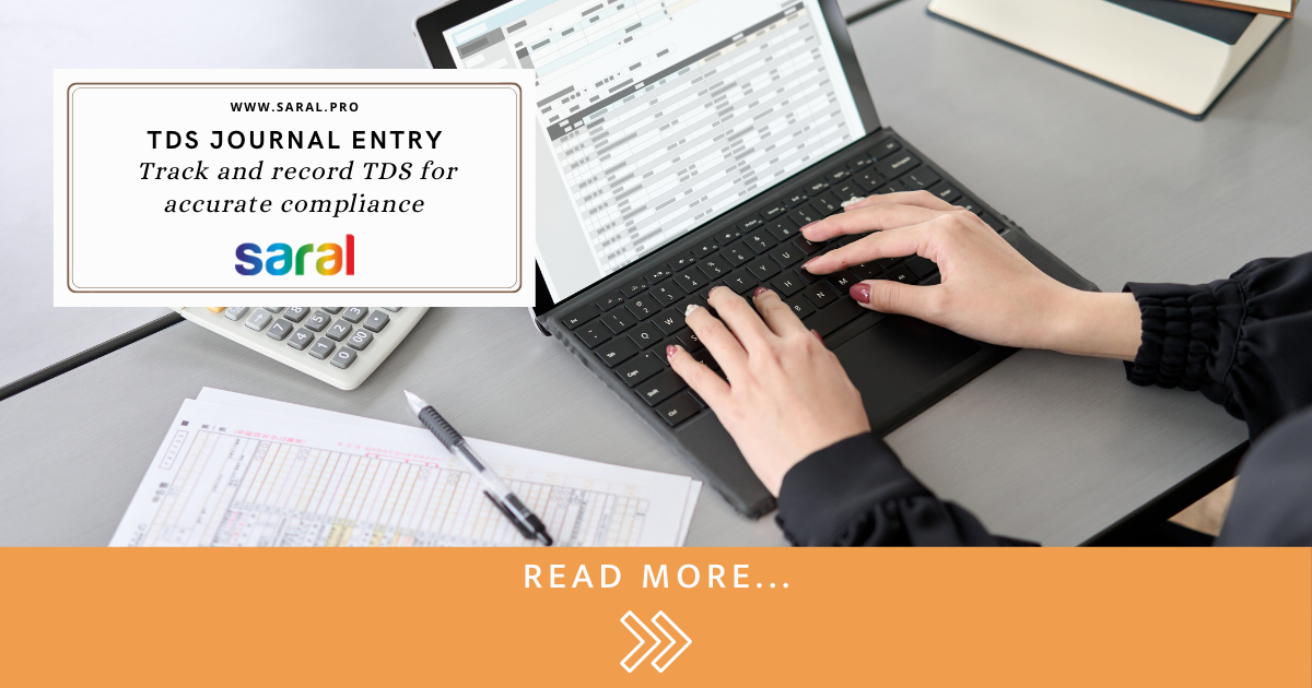 TDS Journal Entry: A Complete Guide to Recording TDS Transactions