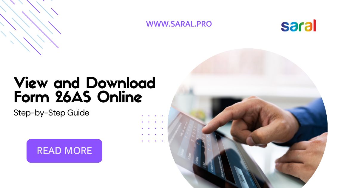 View and Download Form 26AS Online – Step-by-Step Guide