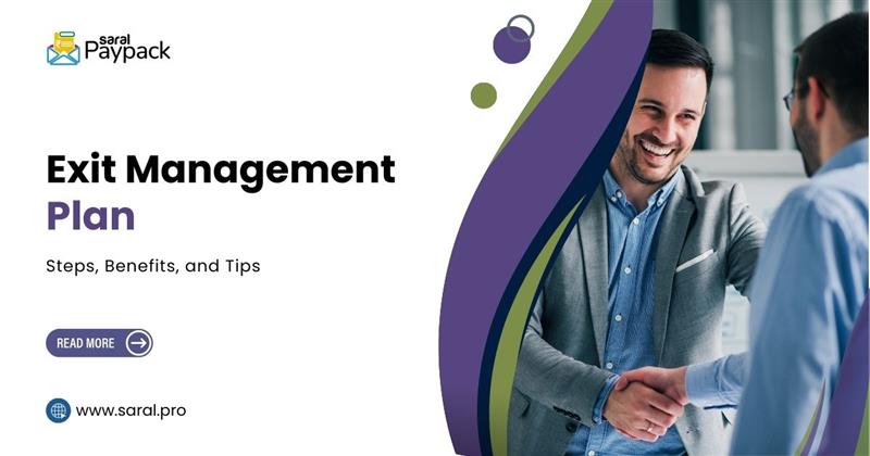 Exit Management Plan: Key Components, Best Practices, and Importance