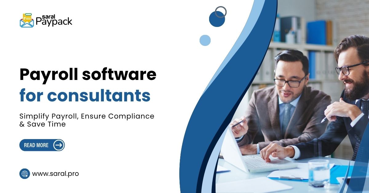 Payroll Software for Consultants - A comprehensive Details