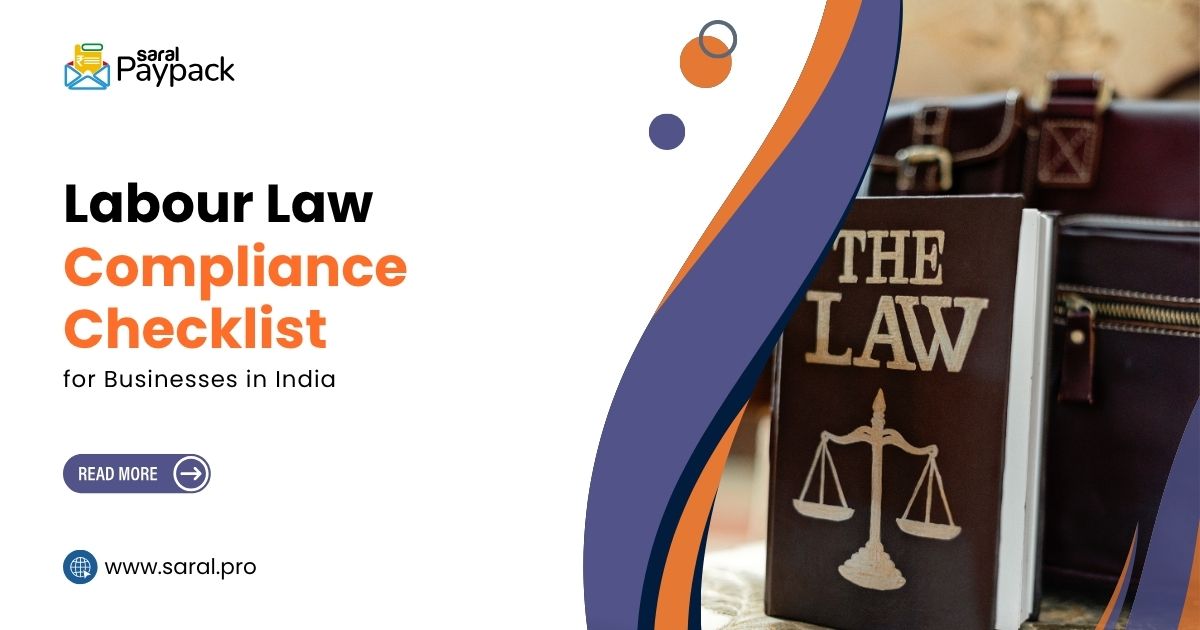 Labour Law Compliance Checklist for Indian Businesses in 2025
