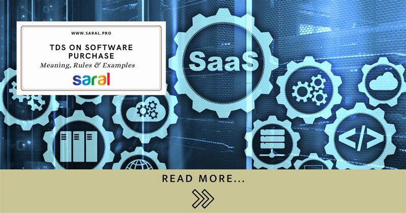 TDS on Software Purchase – Rules, Rates & Examples Explained