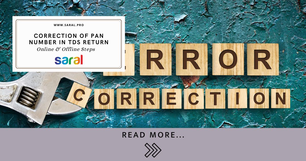 Correction of PAN Number in TDS Return | Online & Offline Steps