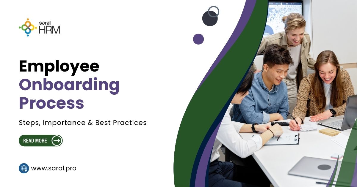 Employee Onboarding Process – Steps, Importance & Best Practices