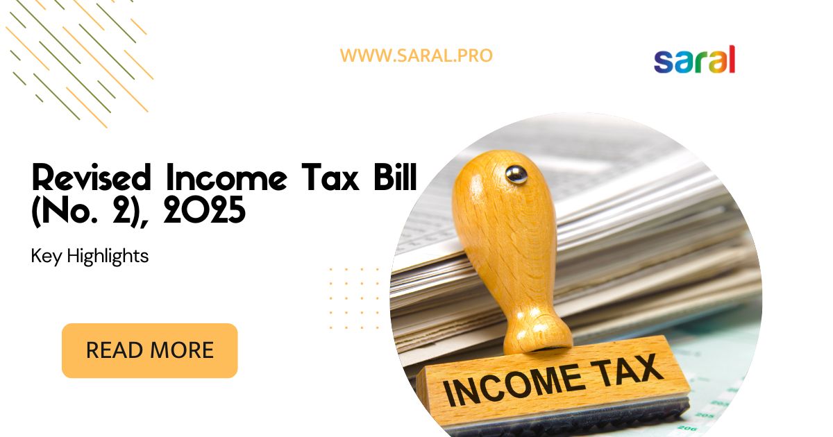 Revised Income Tax Bill 2025: Key Highlights & Changes