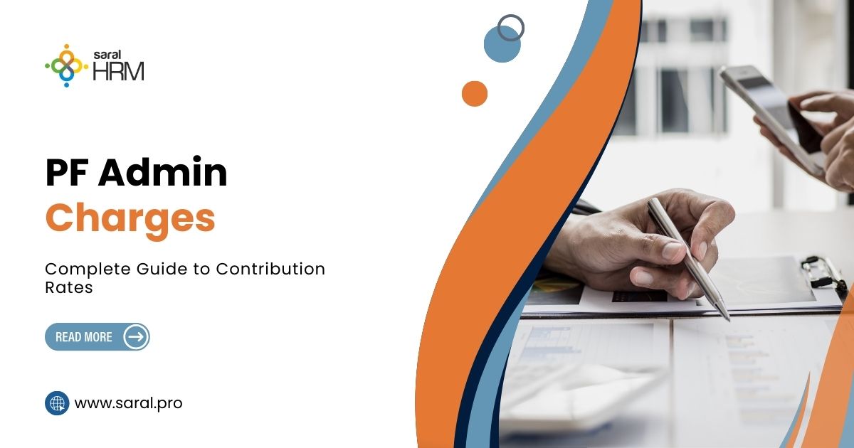 PF Admin Charges: Complete Guide to Contribution Rates