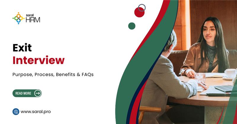 Exit Interview – Purpose, Process, Benefits & FAQs Explained