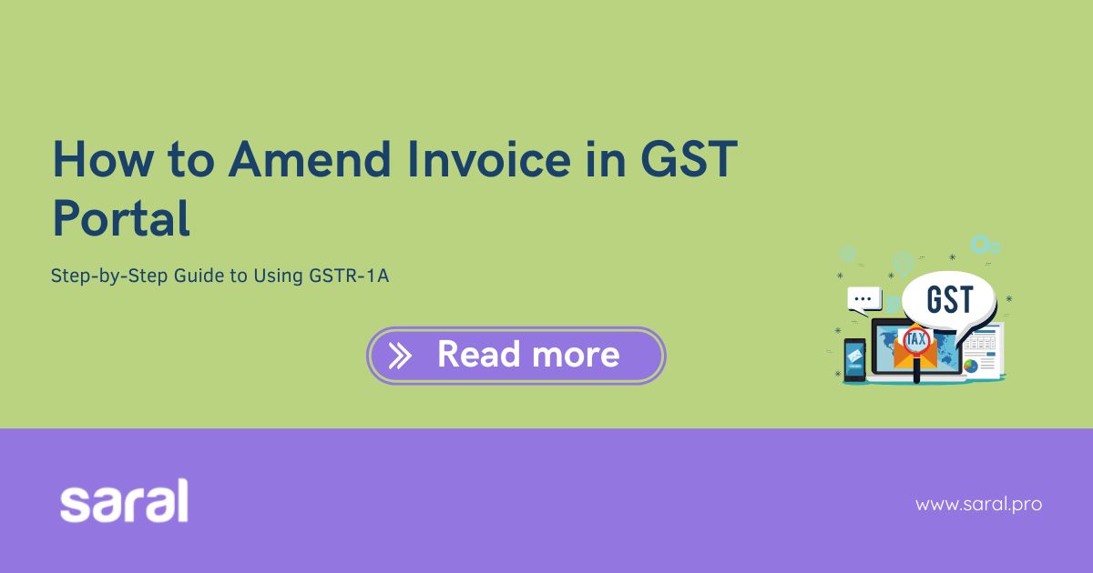 How to Amend Invoice in GST Portal | Step-by-Step Guide to Using GSTR-1A