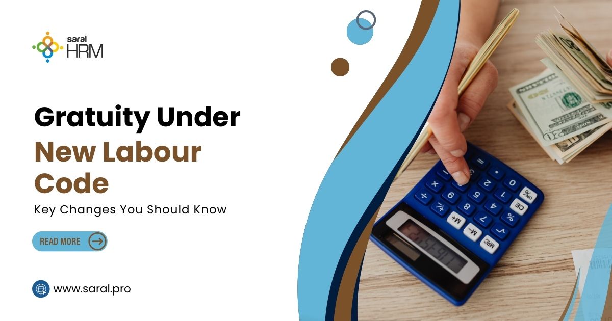 Gratuity Under New Labour Code – Eligibility, Rules & Tax Benefits