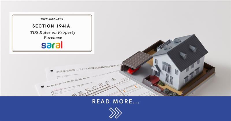 Section 194IA Explained: TDS Rules, Due Date, Form and Penalties for Buyers