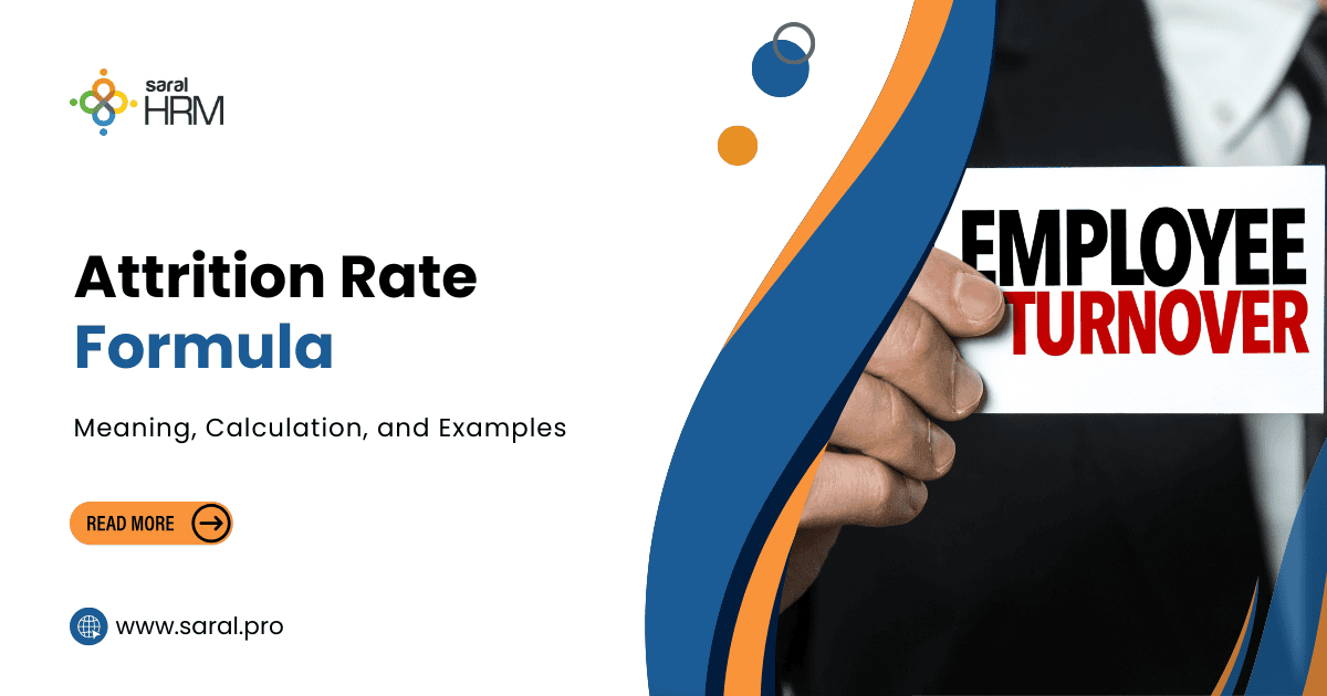 Attrition Rate Formula: How to Calculate Employee Attrition